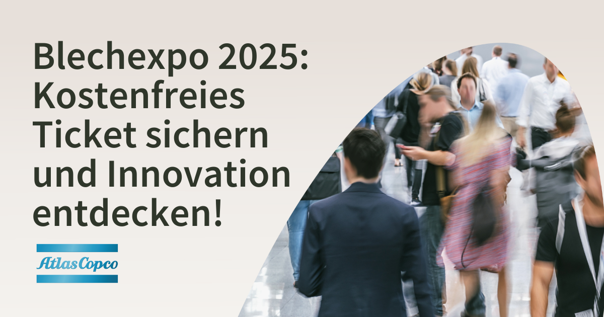 Blechexpo 2025: Jetzt ein kostenfreies Ticket sichern und Innovation entdecken!